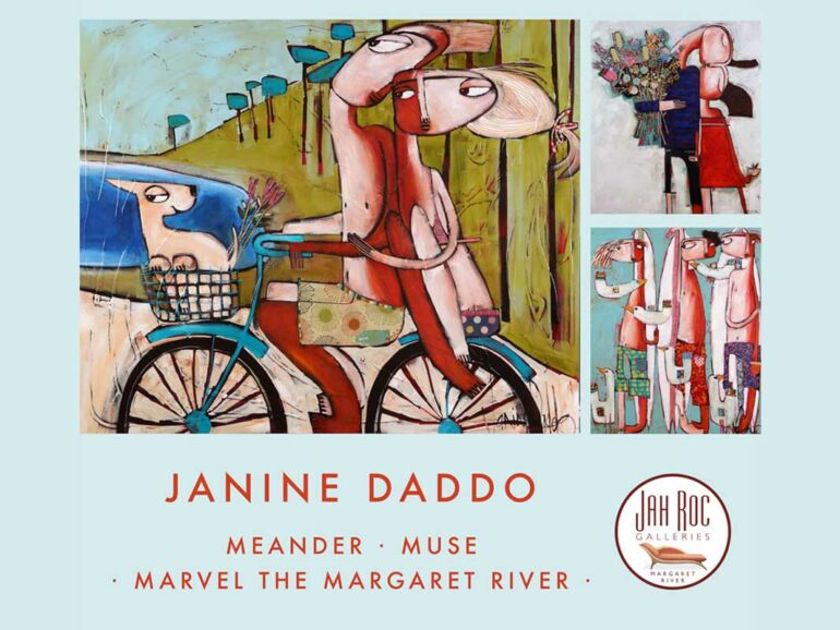 Janine Daddo Exhibition - Meander, Muse, Marvel The Margaret River ...