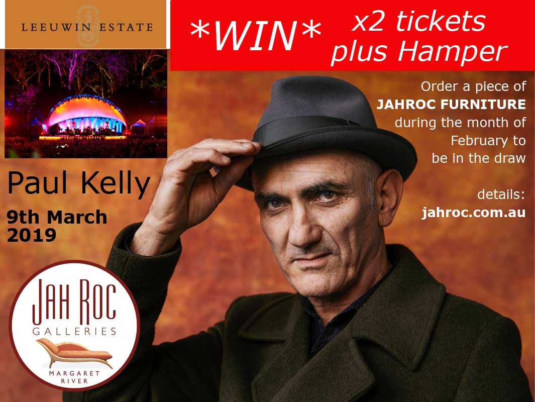 Win Paul Kelly Leeuwin Concert Tickets - JahRoc Galleries